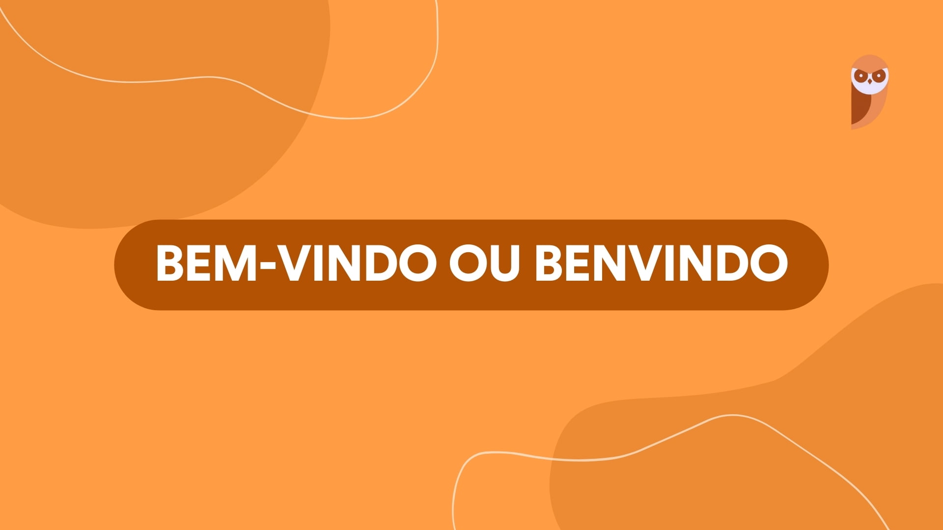 Bem-vindo ou benvindo: entenda a diferença e o uso correto